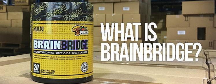BRAINBRIDGE – The Ultimate Nootropic Brain Octane – MAN Sports